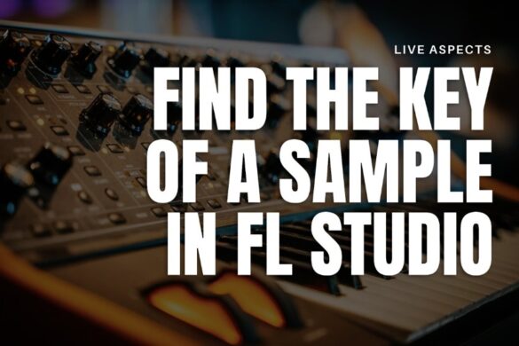 How Much Is FL Studio? – Live Aspects